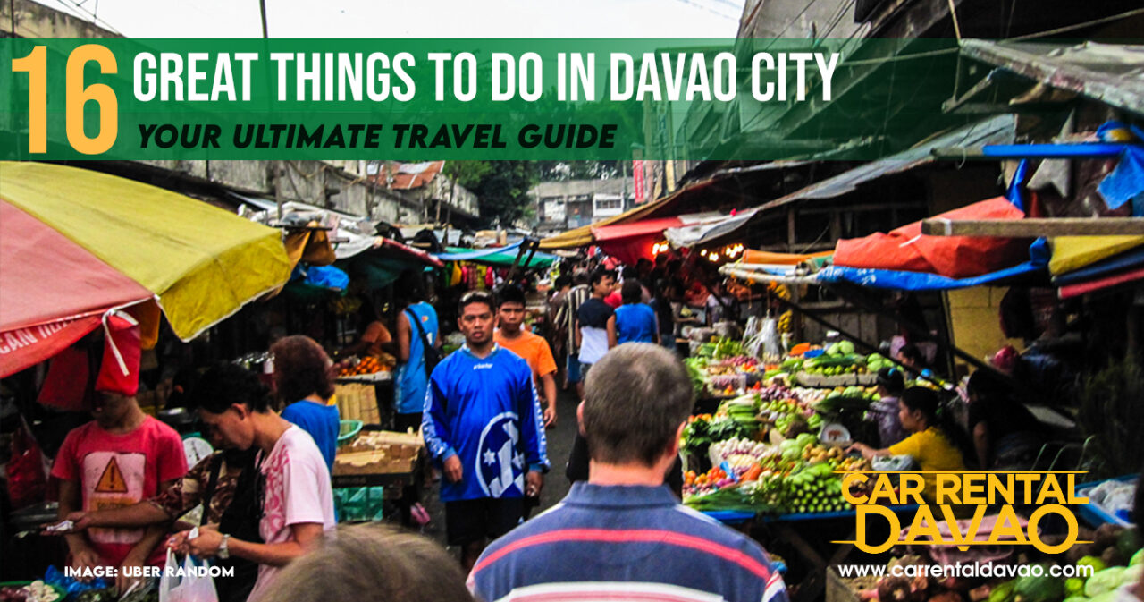 16 Great Things to Do in Davao City