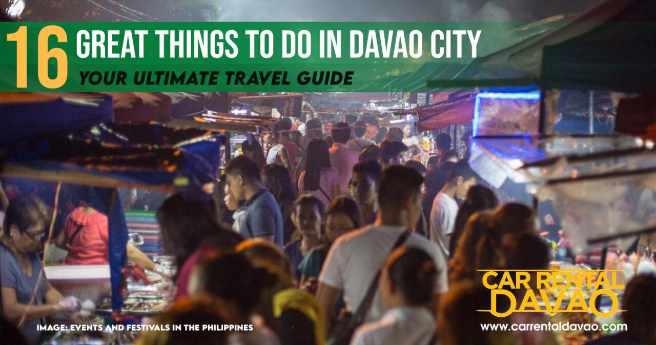 16 Great Things to Do in Davao City