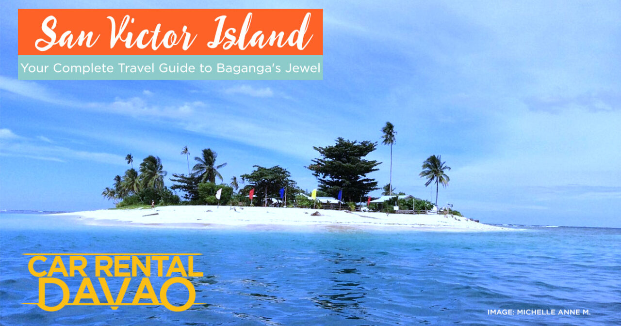 San Victor Island: Ultimate Travel Guide to Baganga’s Jewel